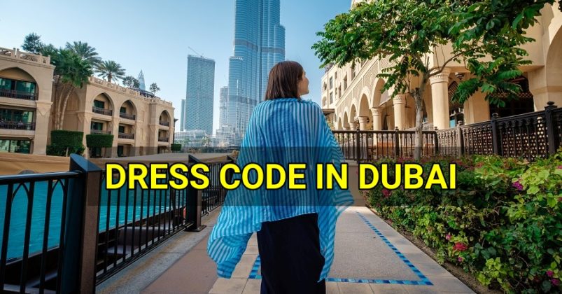 Dress Code in Dubai | How to Dress in the UAE | Dubai OFW