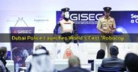 Dubai Police Launches World’s First “Robocop” | Dubai OFW