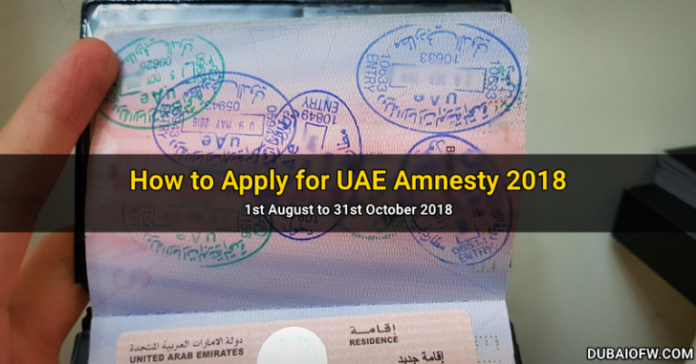 How to Apply for UAE Amnesty 2018 | Dubai OFW