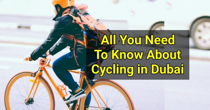 All You Need to Know About Cycling in Dubai | Dubai OFW