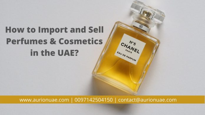 How to Import and Sell Perfumes & Cosmetics in the UAE? | Dubai OFW