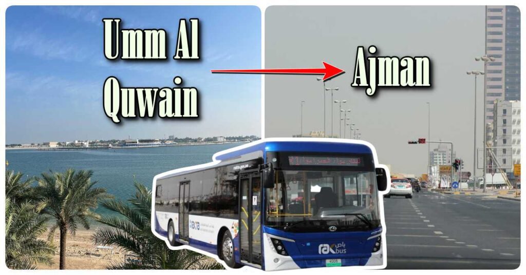 Umm Al Quwain to Ajman Bus Timings | Dubai OFW