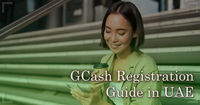 How to Register with GCash in UAE for Filipinos | Dubai OFW