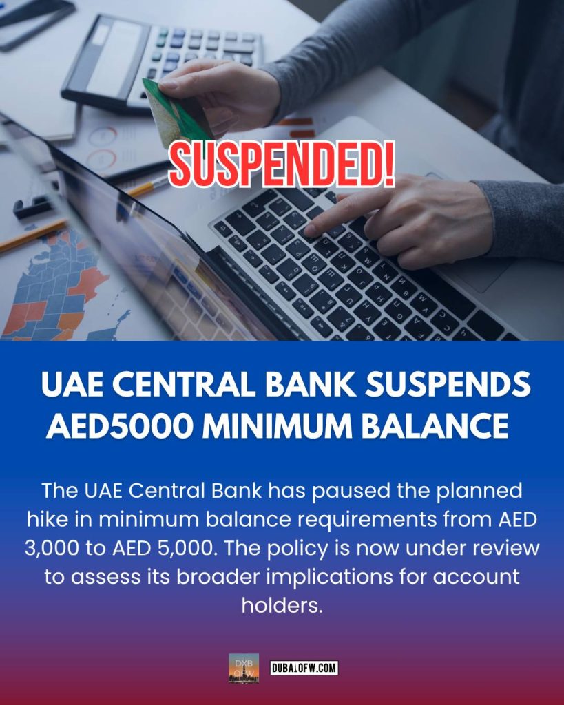 UAE Central Bank Suspends AED 5000 Minimum Balance Hike | Dubai OFW